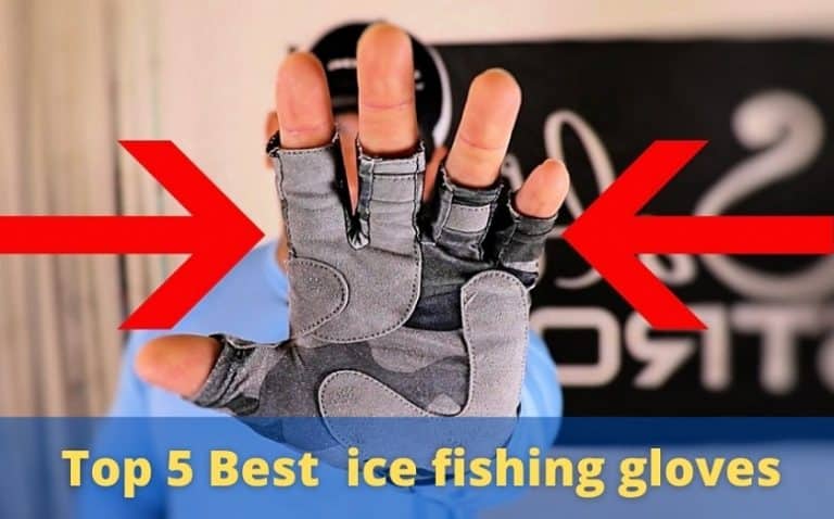 Top 5 Best Mittens for ice fishing (2021 Picks & Reviews)